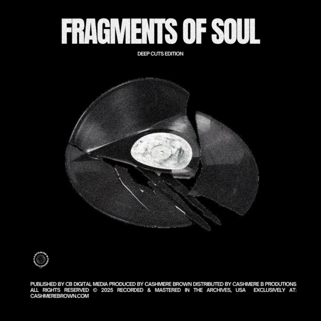 Fragments Of Soul: Deep Cuts – Cashmere Brown